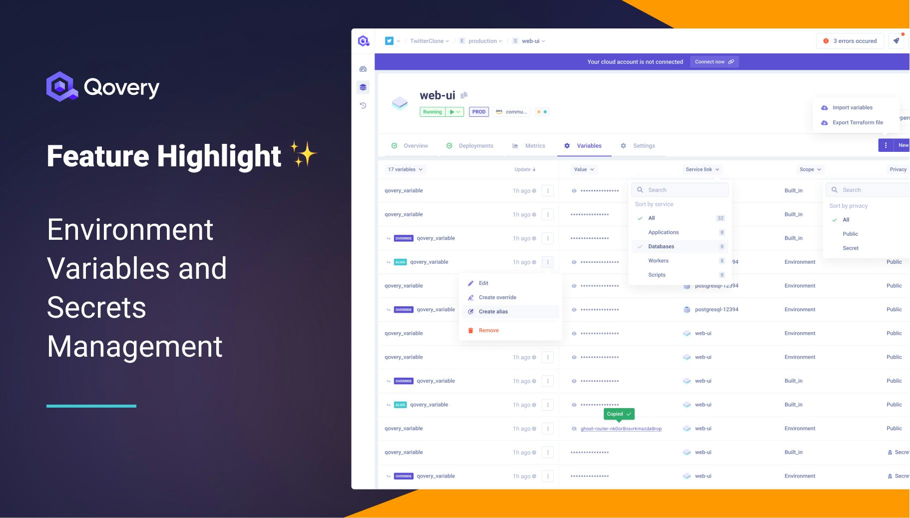 Deep Dive into Qovery's Environment Variables and Secrets Management Deep Dive into Qovery's Environment Variables and Secrets Management